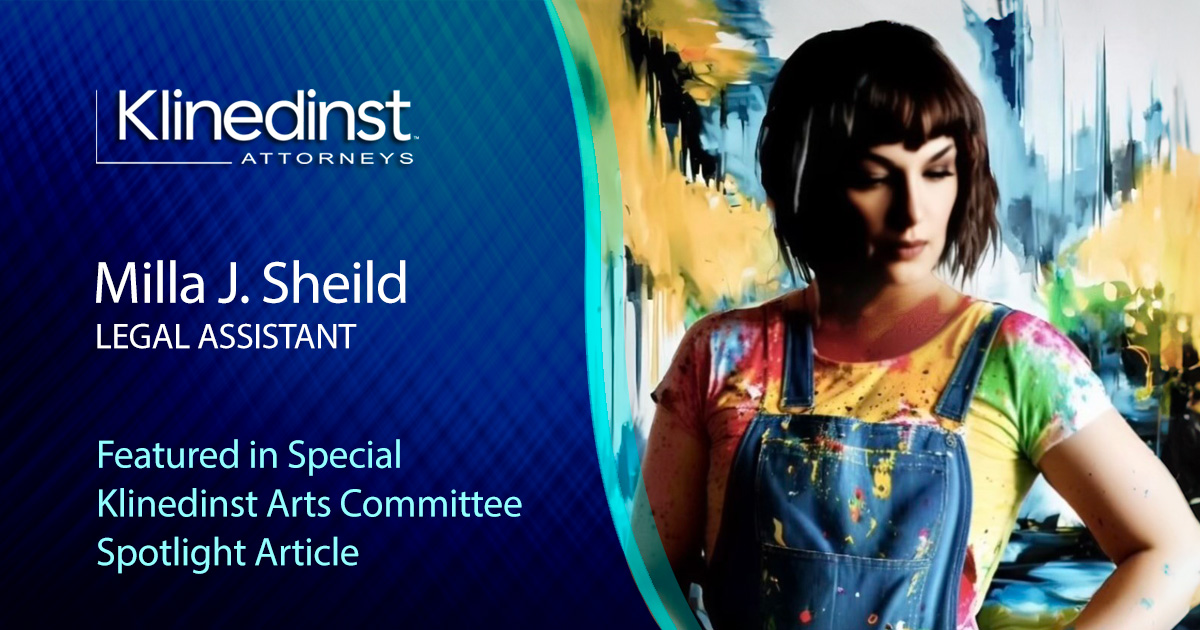 Klinedinst Legal Assistant Milla J. Sheild Puts Her Passion for ...